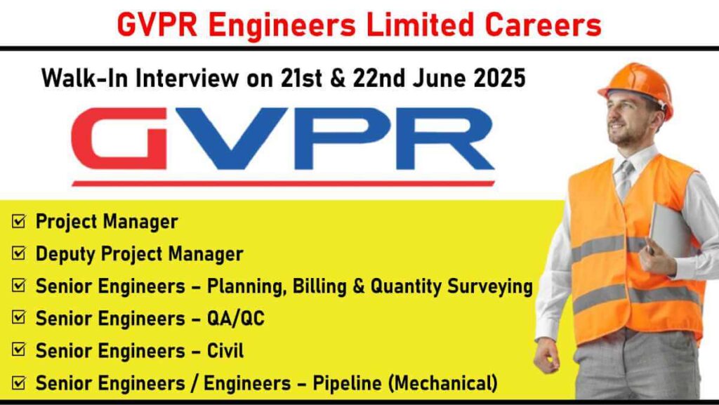 GVPR Engineers Limited Careers: Walk-In Interview for Water, Pipeline & Irrigation Projects in ...