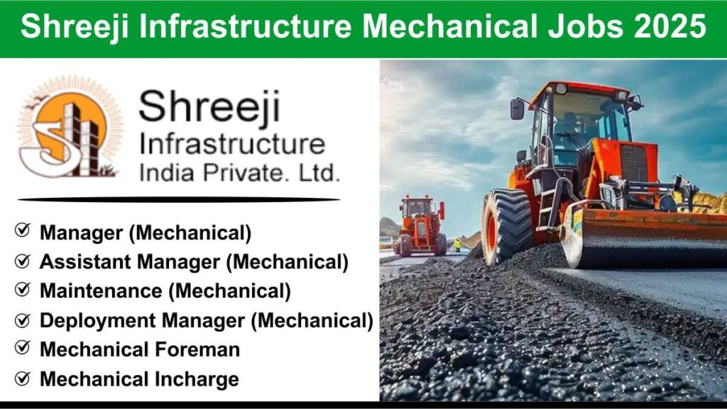 Shreeji Infrastructure Mechanical Jobs 2025 | Mechanical Engineer Jobs ...